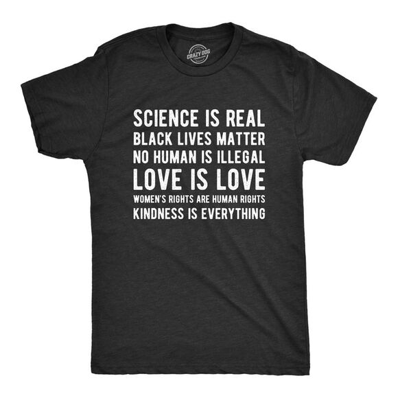Crazy Dog T-Shirts | Shirts | Mens Science Is Real Black Lives Matter ...